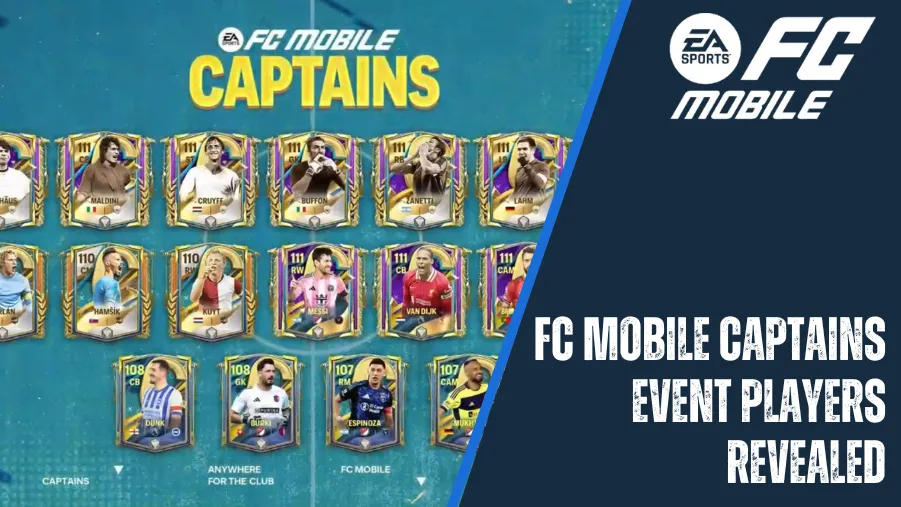 FC Mobile Captains event players revealed details